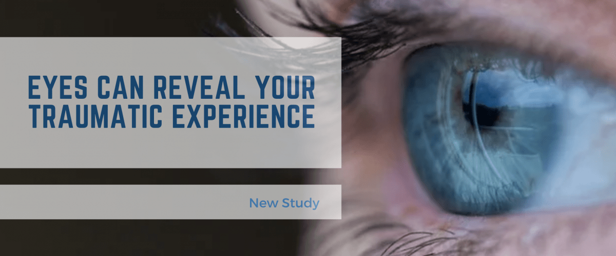 A recent study revealed that a traumatic experience can leave their ...